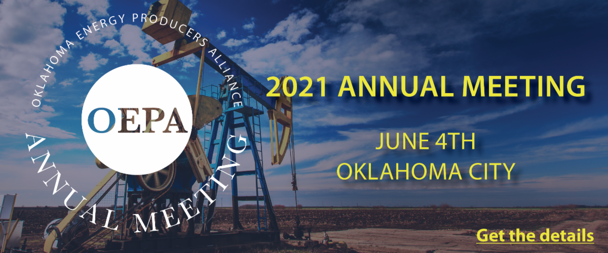 OEPA annual meeting to be held in June - Oklahoma Energy Today